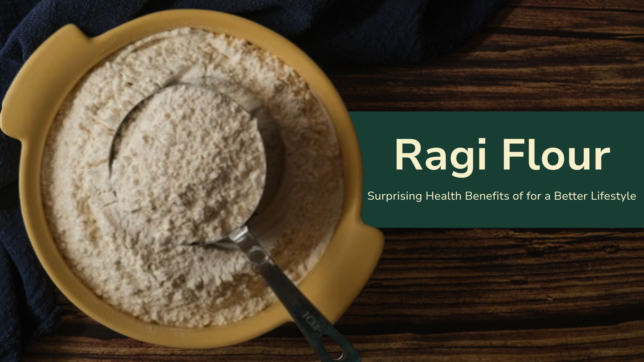 10 Amazing Health Benefits of Ragi Flour You Should Know – Granos